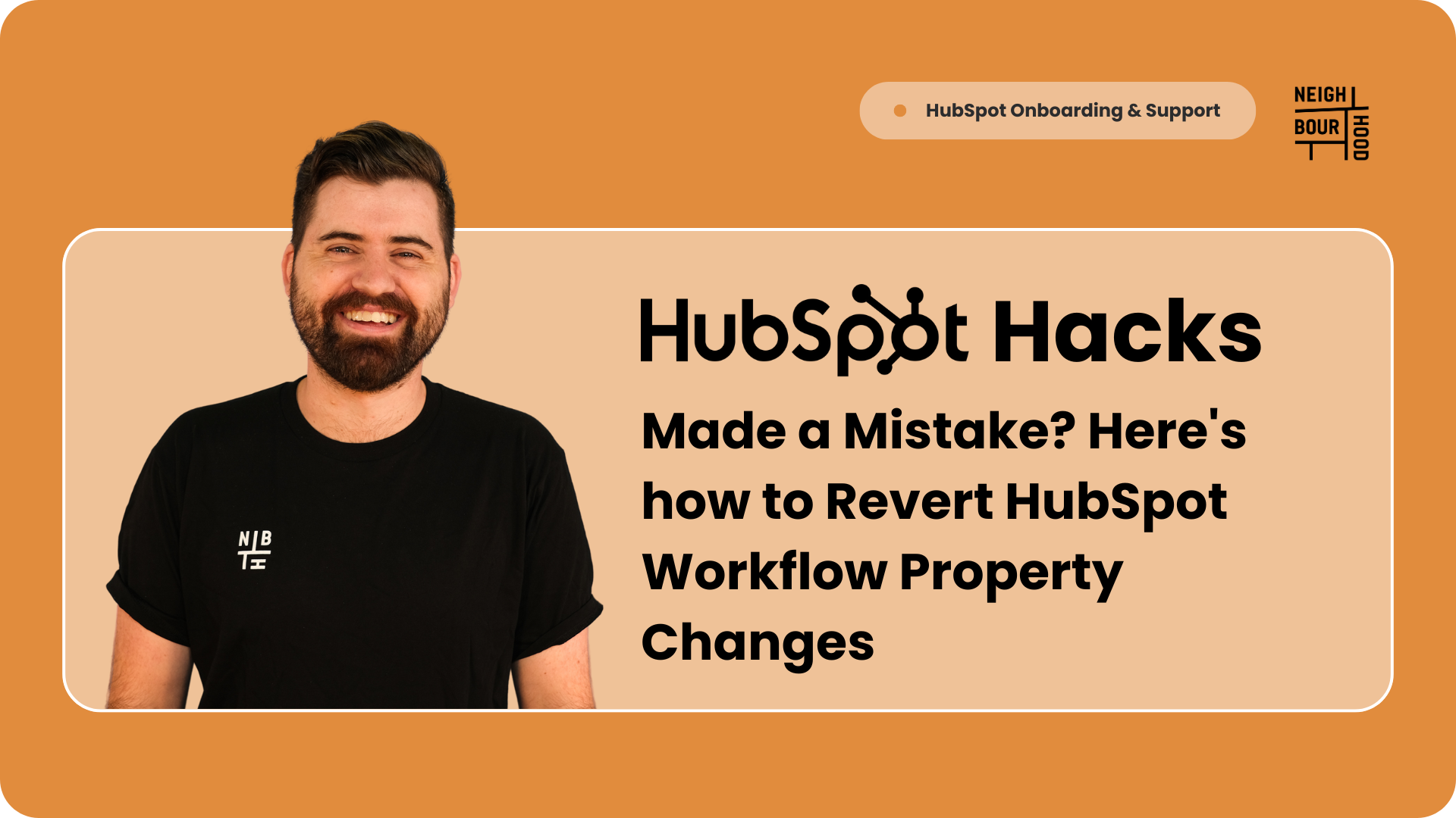 Made a Mistake? Here's how to Revert HubSpot Workflow Property Changes